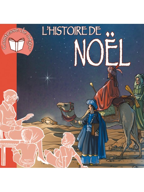 L'histoire de Noël | MEDIAS CULTURE ET PATRIMOINE